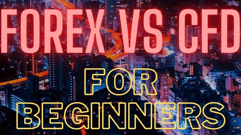 The difference between Forex and CFDs for beginners | TechPlanet The difference between Forex and CFDs for beginners | TechPlanet